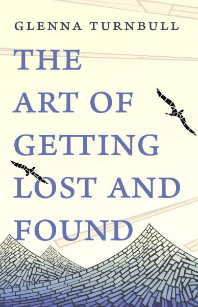 The Art of Getting Lost and Found – Breakwater Books Limited