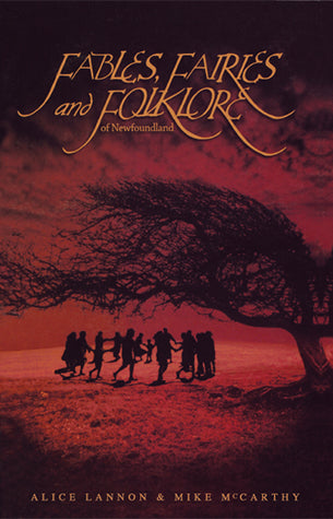 Fables, Fairies & Folklore – Breakwater Books Limited