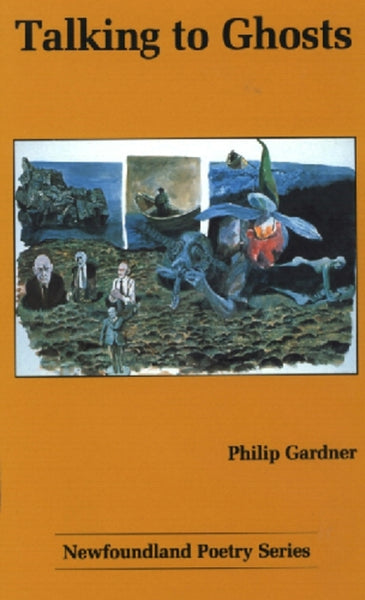 Talking to Ghosts – Breakwater Books Limited